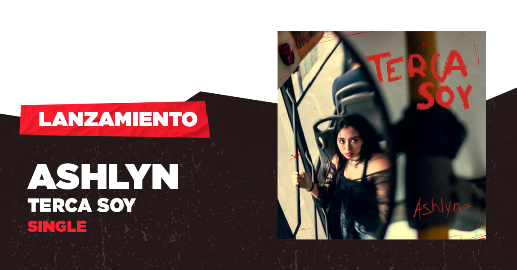 Ashlyn lanza "Terca Soy": Una nueva voz en el pop peruano